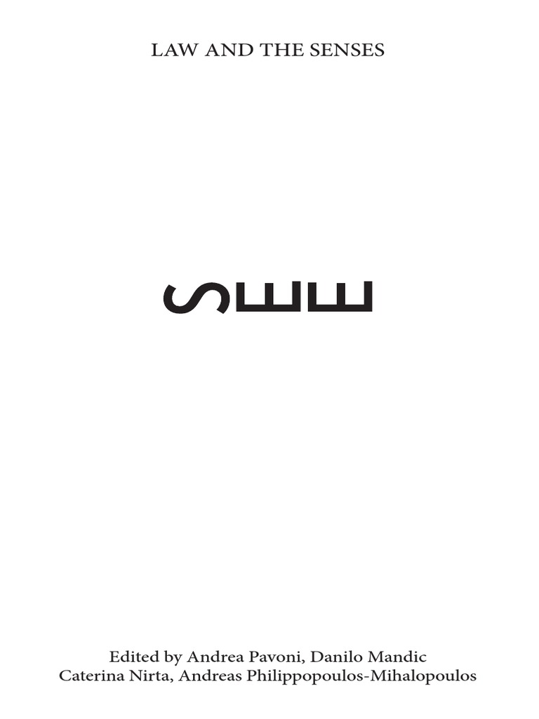 Law and The Senses: Edited by Andrea Pavoni, Danilo Mandic Caterina ...