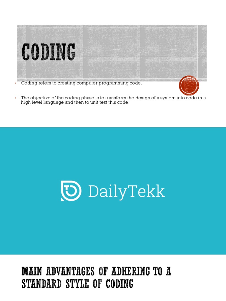 Coding Refers To Creating Computer Programming Code. The Objective of ...