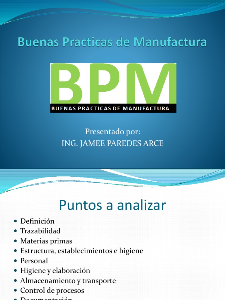 Buenas Practicas de Manufactura | PDF | Calidad (comercial) | Alimentos