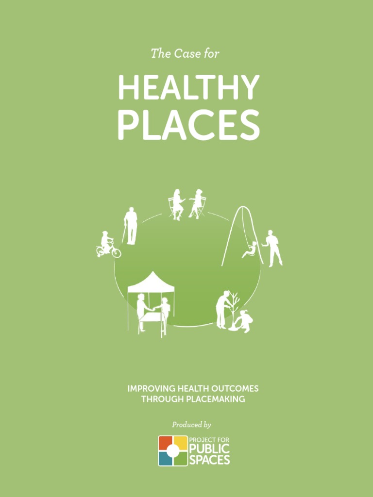 Healthy Places Pps | PDF | Social Support | Built Environment