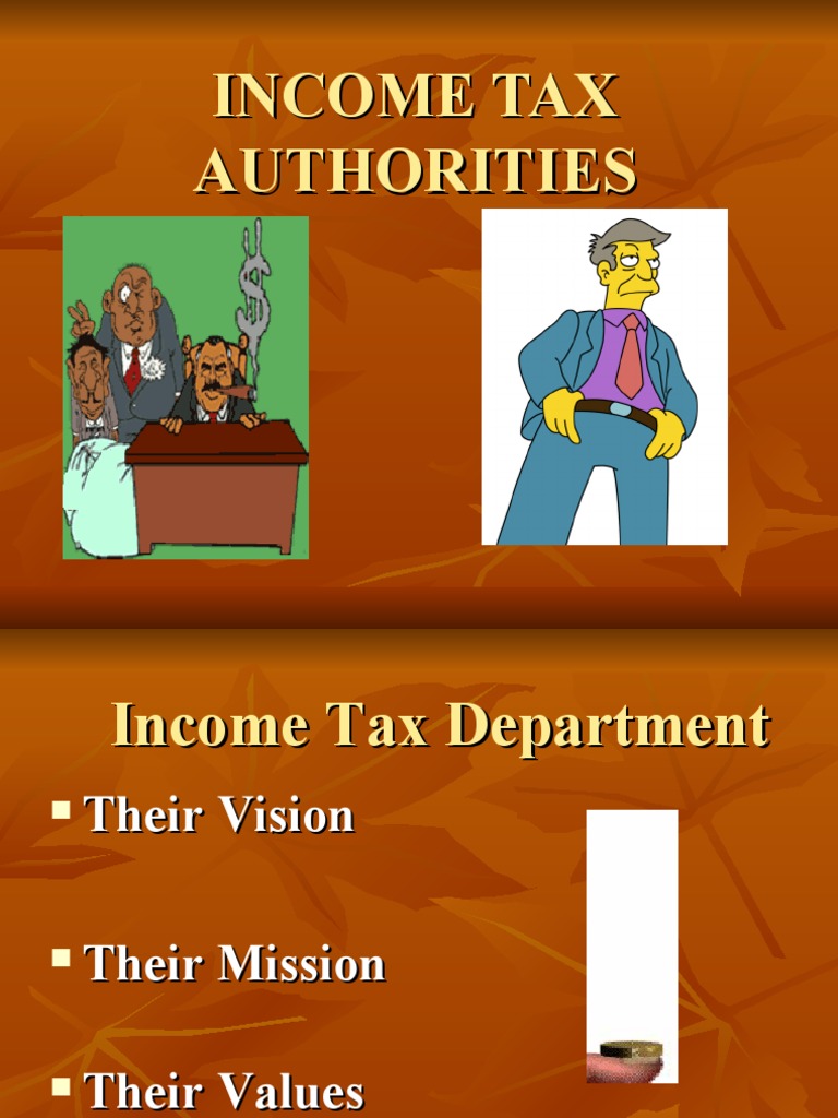 Income Tax Authorities