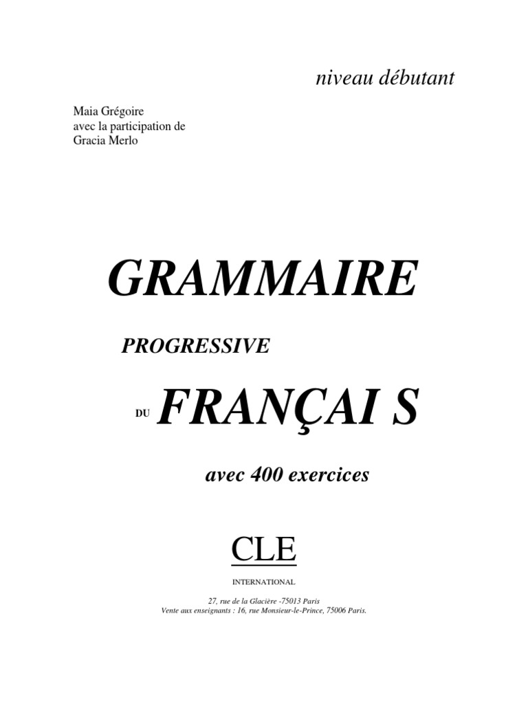 Grammaire Progressive Du Francais Avec 4 PDF | PDF | Nombre grammatical ...