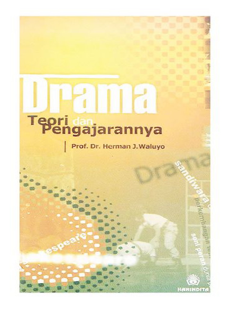 Prof. Dr. Herman J. Waluyo Drama Teori Dan Pengajarannya. Intro PDF | PDF