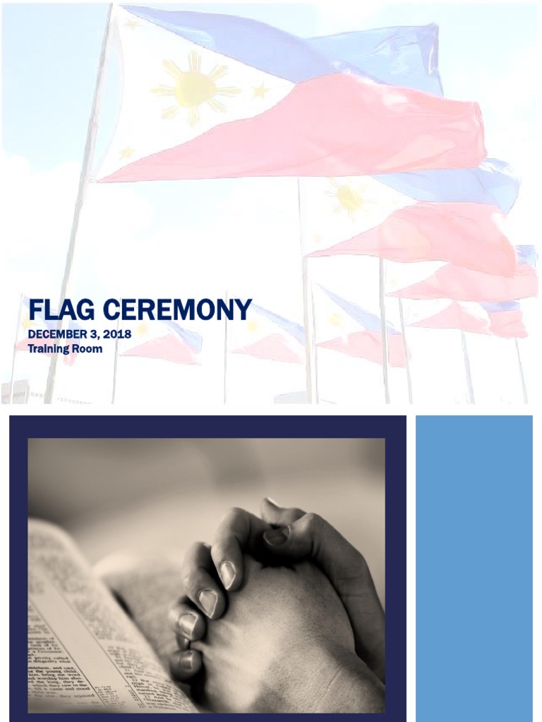 Flag Ceremony: DECEMBER 3, 2018 Training Room | PDF
