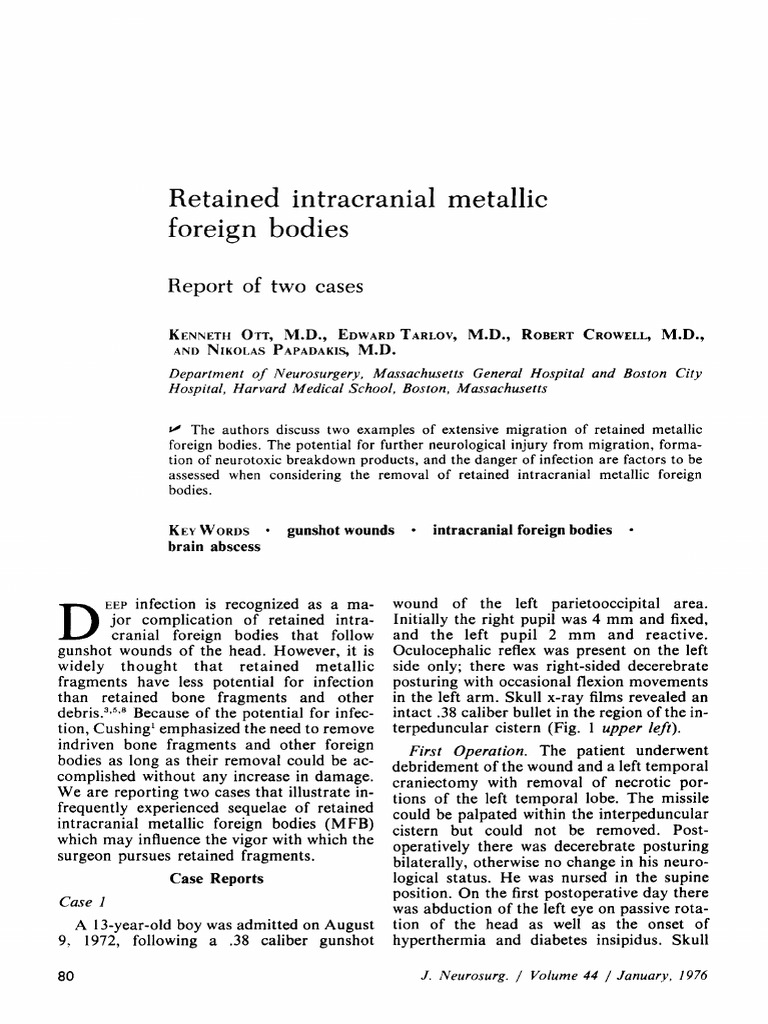 Retained Intracranial Foreign Bodies Metallic: Report of Two Cases ...