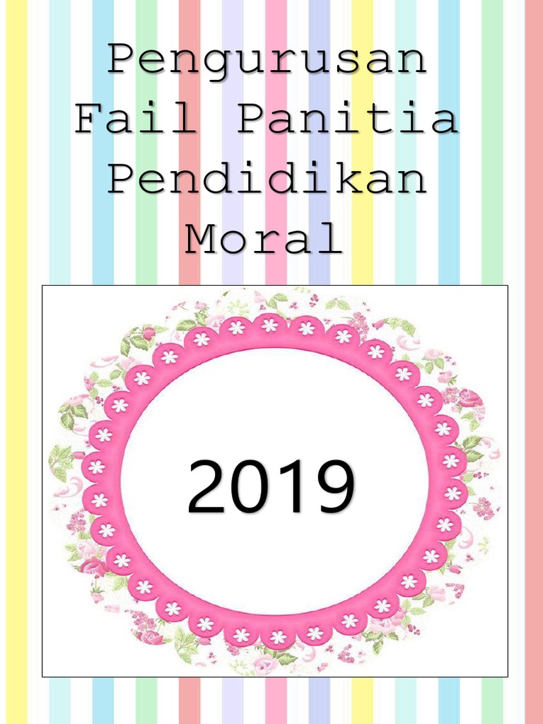 Pengurusan Fail Panitia Pendidikan Moral