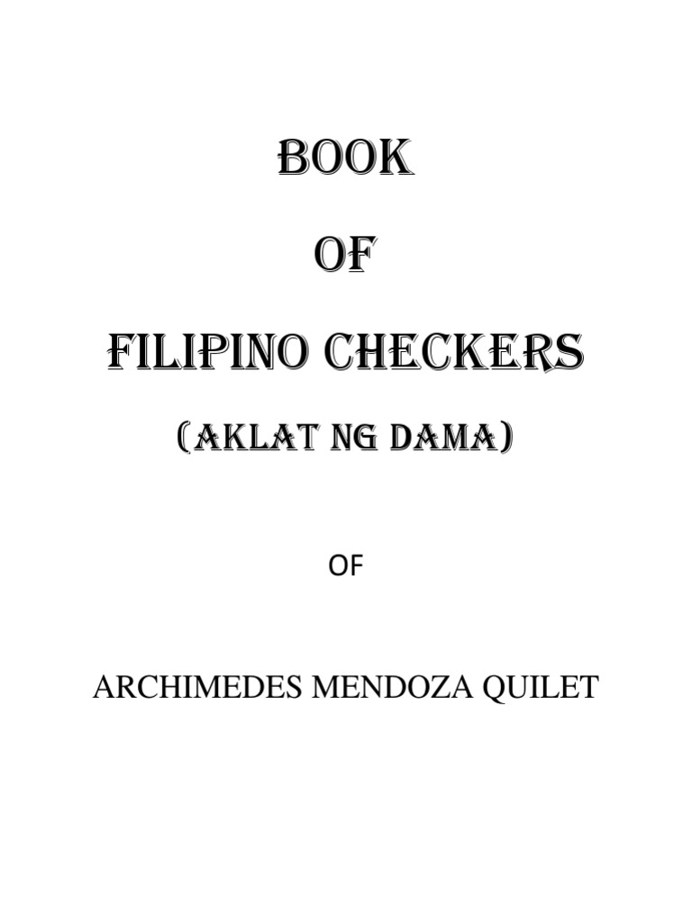 Book of Filipino Checkers | PDF | Chess Theory | Abstract Strategy Games