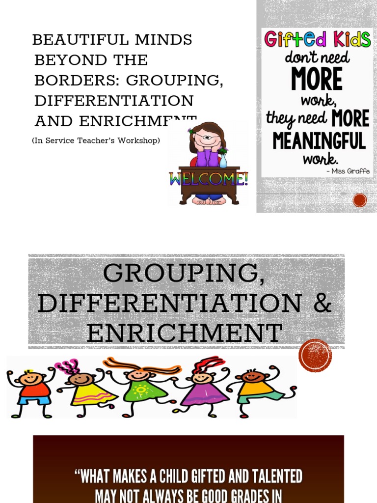 Grouping, Differentiation, and Enrichment Strategies for Meeting the ...