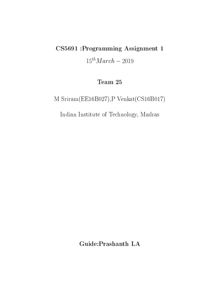 CS5691:Programming Assignment 1 15 M Arch 2019 Team 25 M Sriram ...