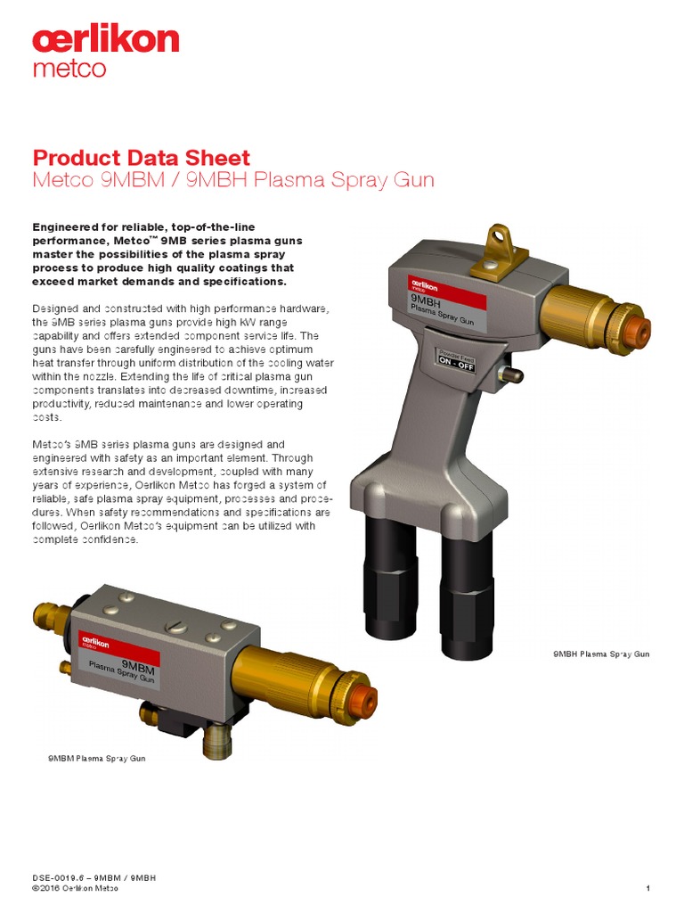 Product Data Sheet Metco 9MBM / 9MBH Plasma Spray Gun | PDF | Gases ...