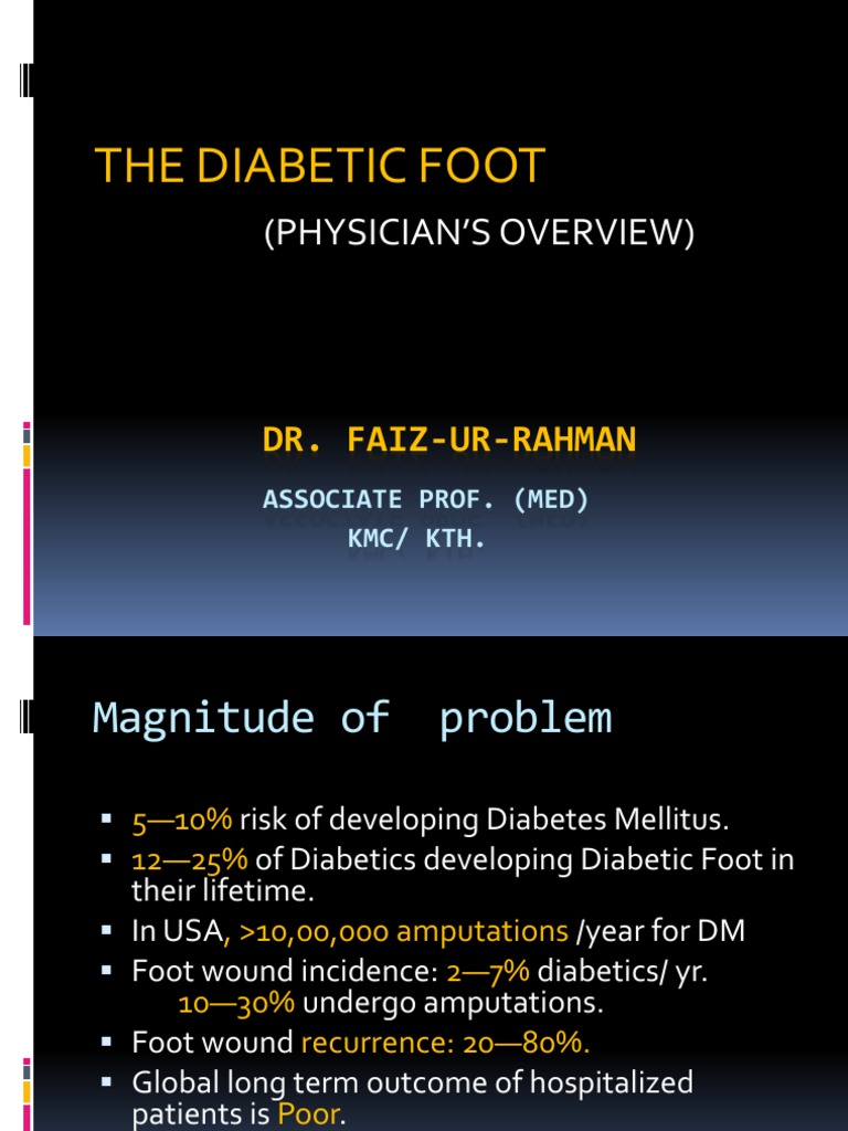The Diabetic Foot: (Physician'S Overview) | PDF | Peripheral Neuropathy ...