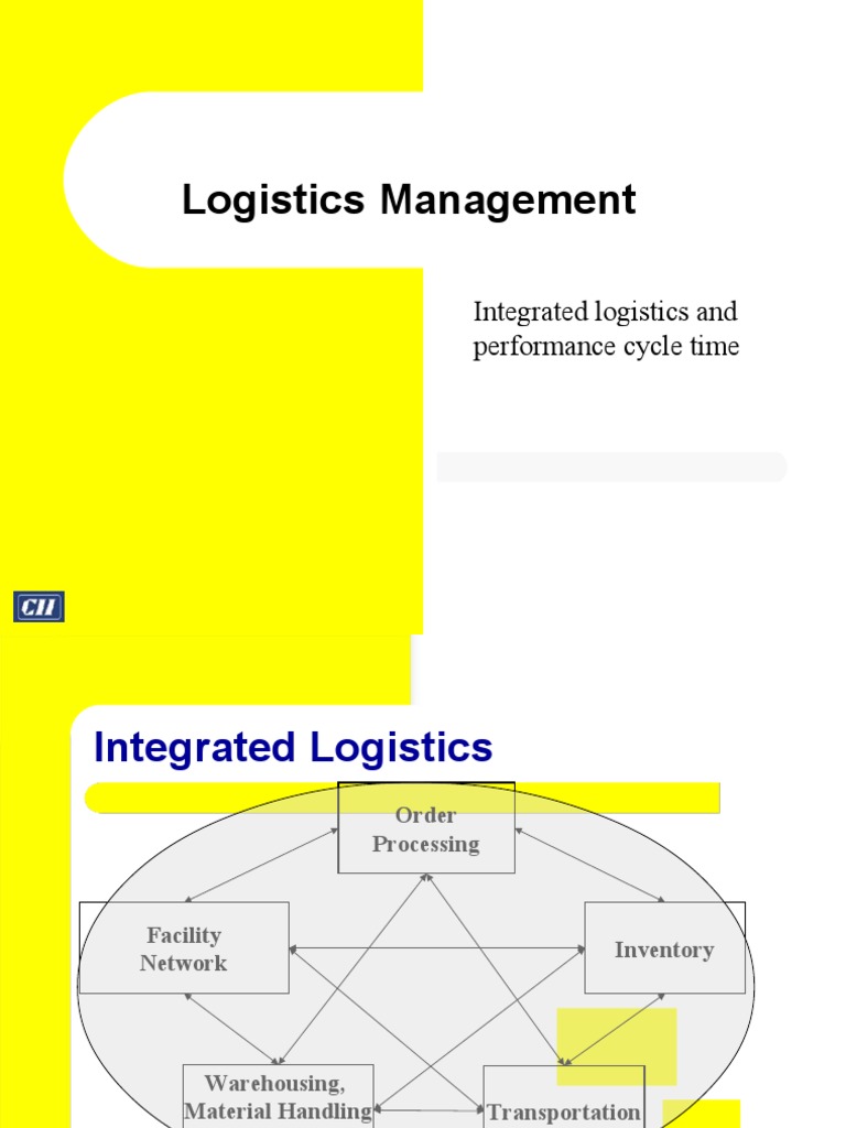 Logistics Management: Integrated Logistics and Performance Cycle Time ...
