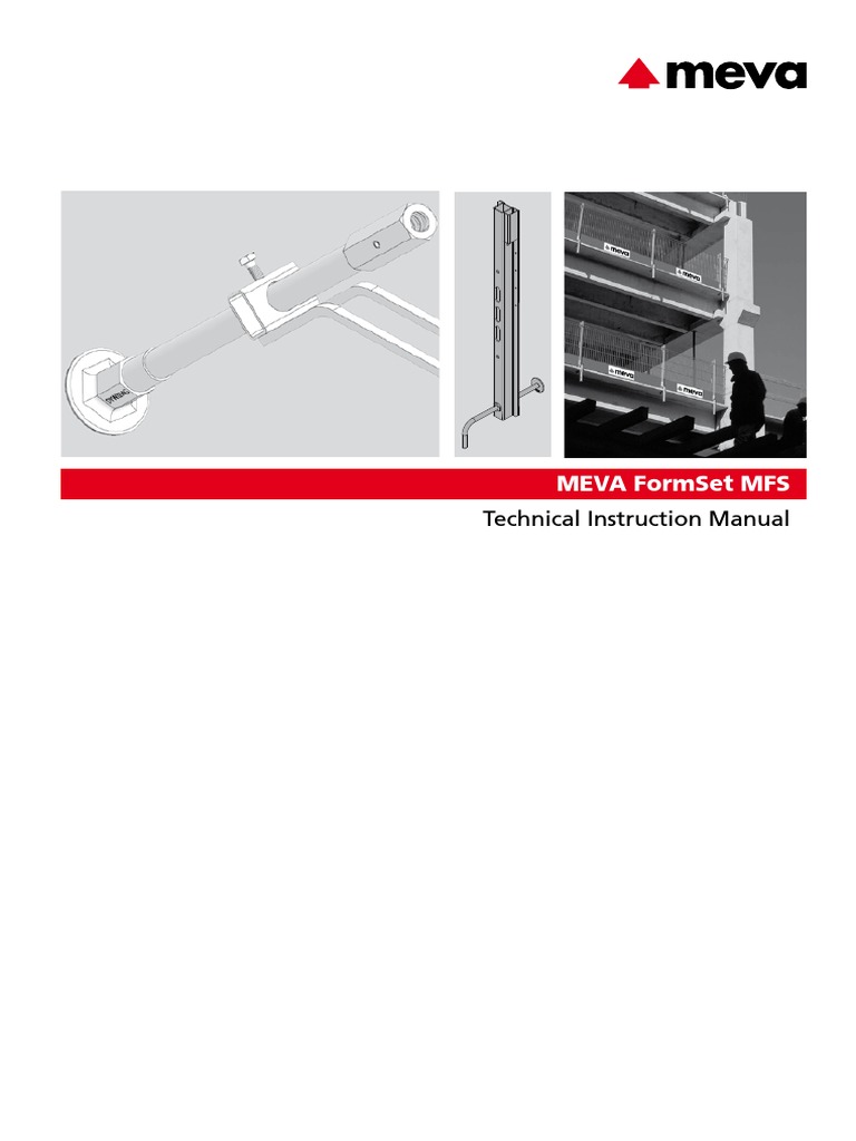MEVA FormSet MFS Technical Instruction Manual: An Overview of the ...