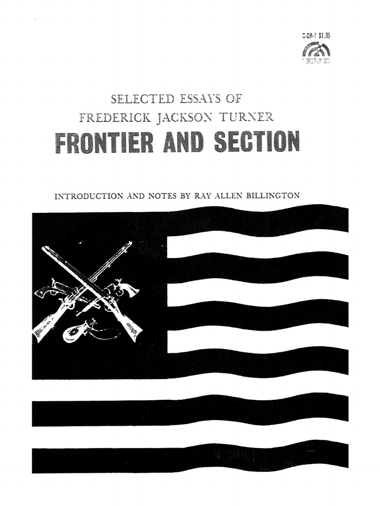 Frederick Jackson Turner Collection | PDF | Historian | Truth