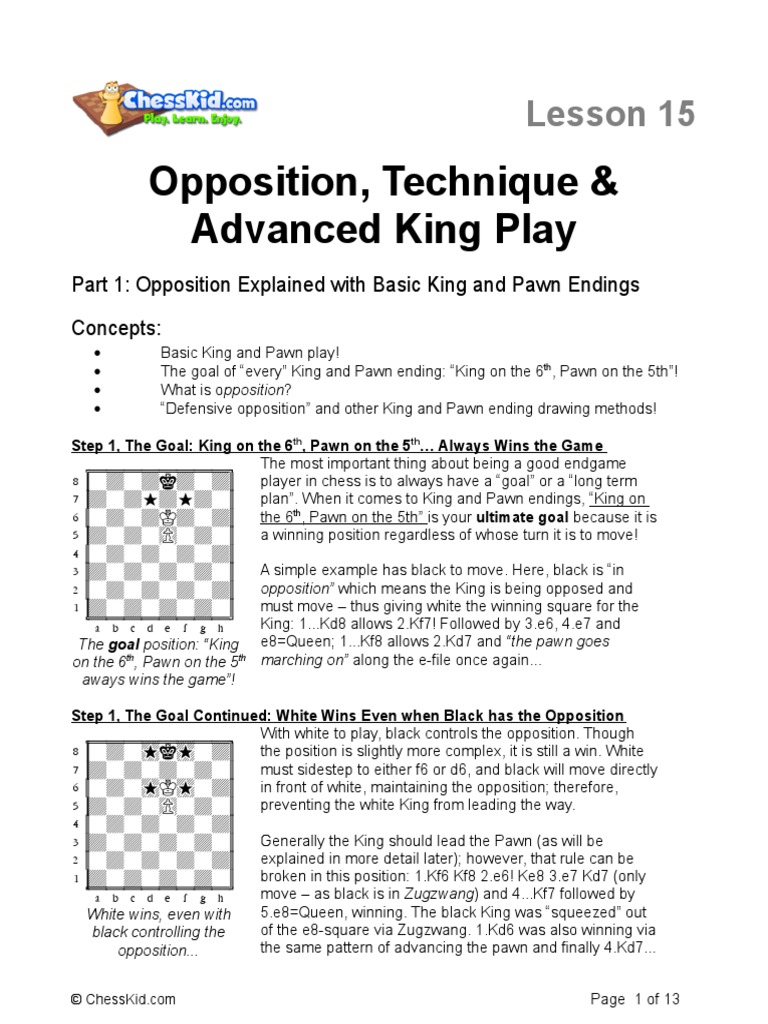 Opposition, Technique & Advanced King Play: Lesson 15 | PDF | Game ...