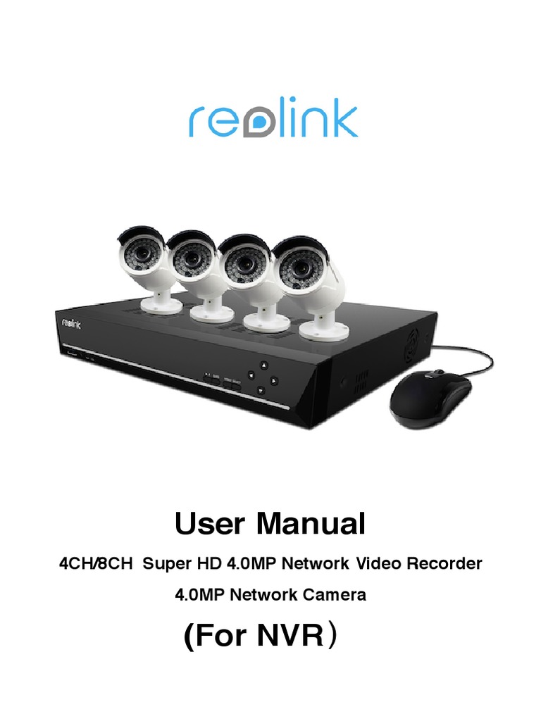 User Manual: 4CH/8CH Super HD 4.0MP Network Video Recorder 4.0MP ...