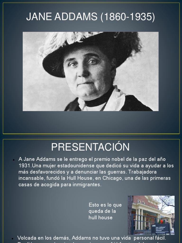 JANE ADDAMS (1860-1935) Super | PDF | Agitación