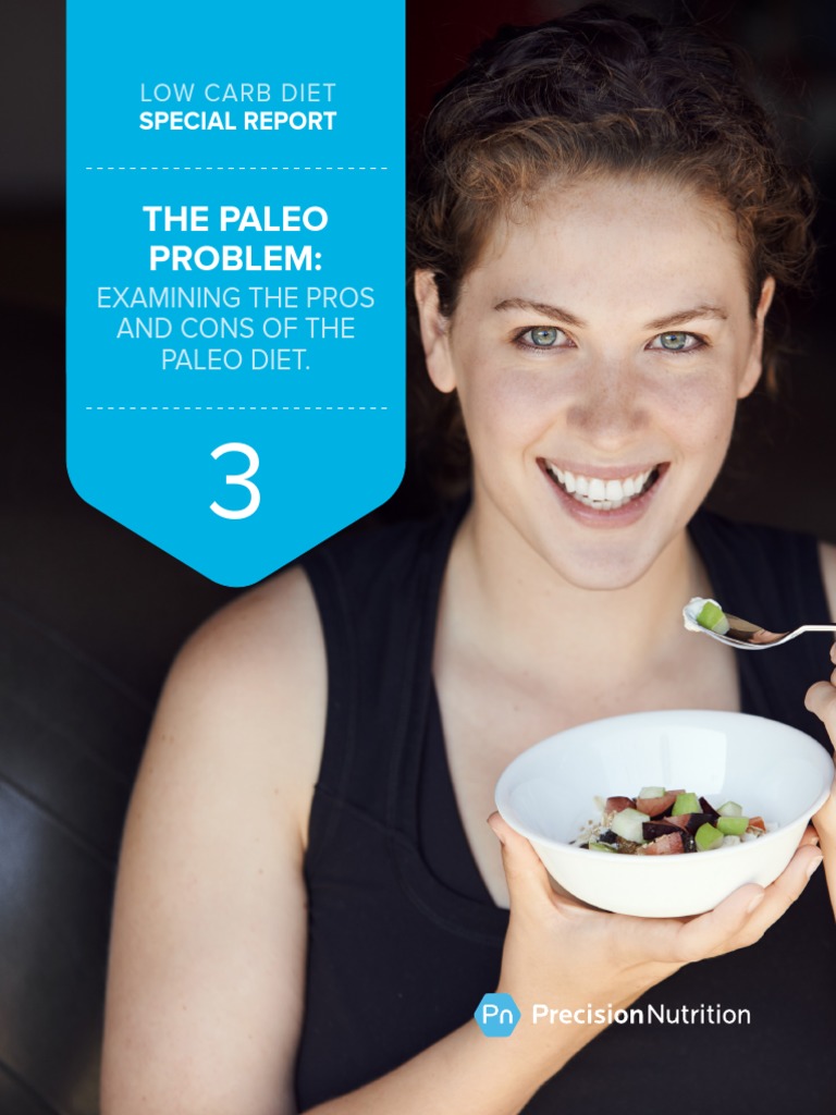 The Paleo Problem:: Examining The Pros and Cons of The Paleo Diet | PDF ...