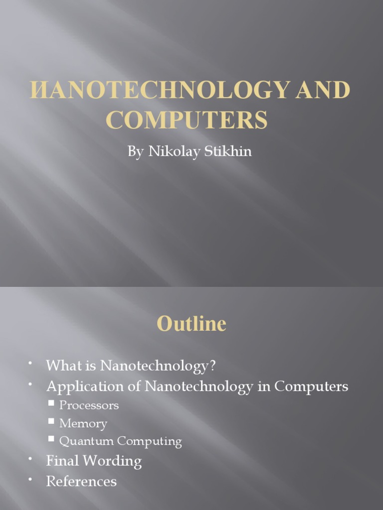 Иanotechnology and Computers | PDF | Nanotechnology | Quantum Computing