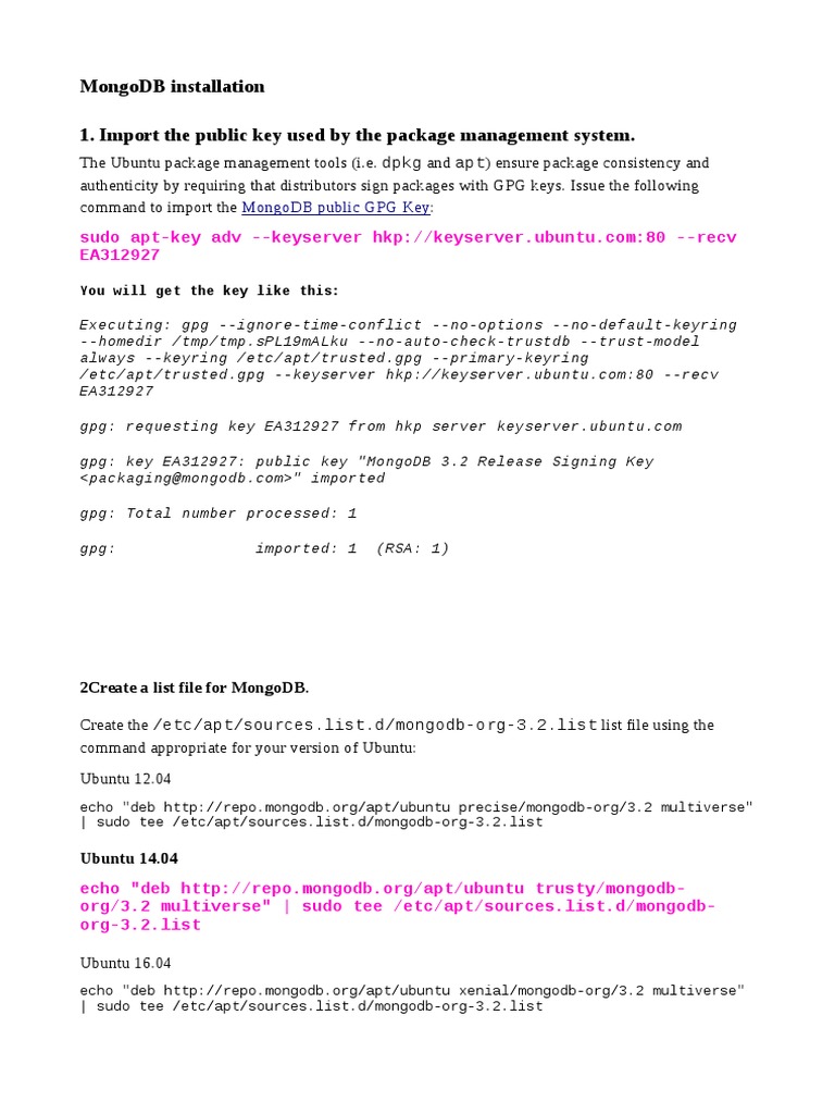 Mongodb Installation 1. Import The Public Key Used by The Package ... Mongodb Installation 1. Import The Public Key Used by The Package ...