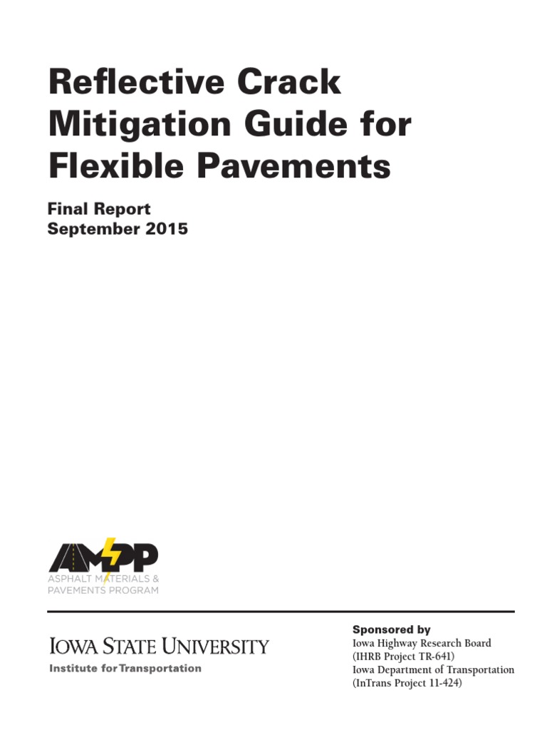 Reflective Crack Mitigation Guide For Flexible Pavements: Final Report ...
