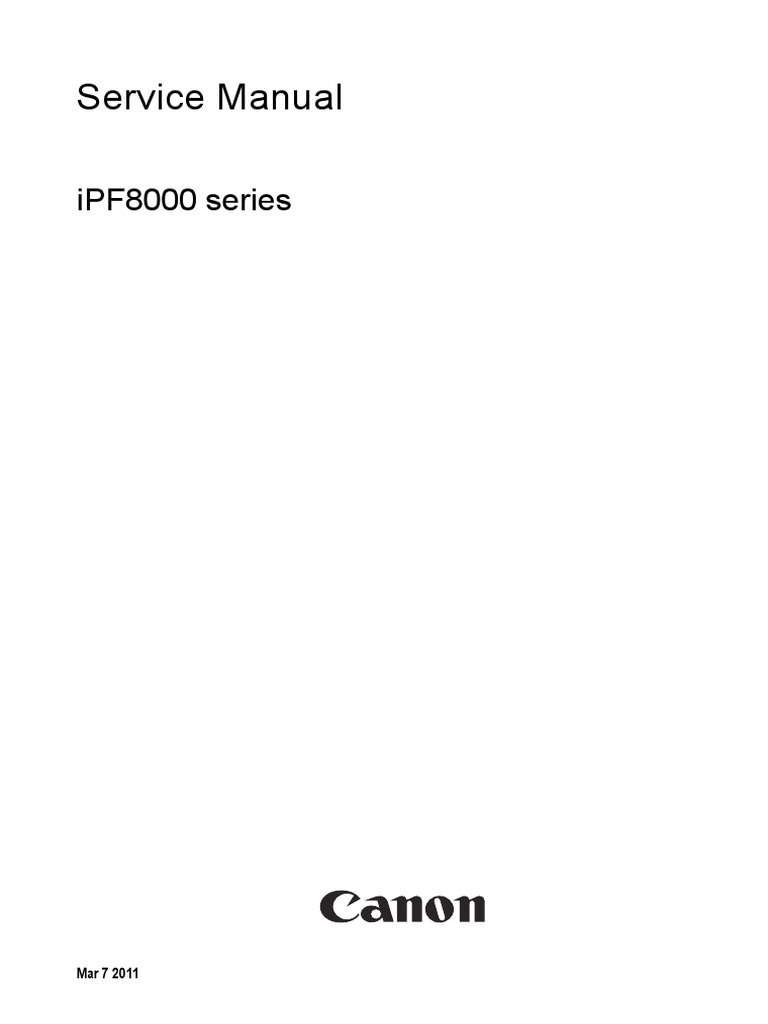 Canon iPF8300 Service Manual Guide | PDF | Printer (Computing ...