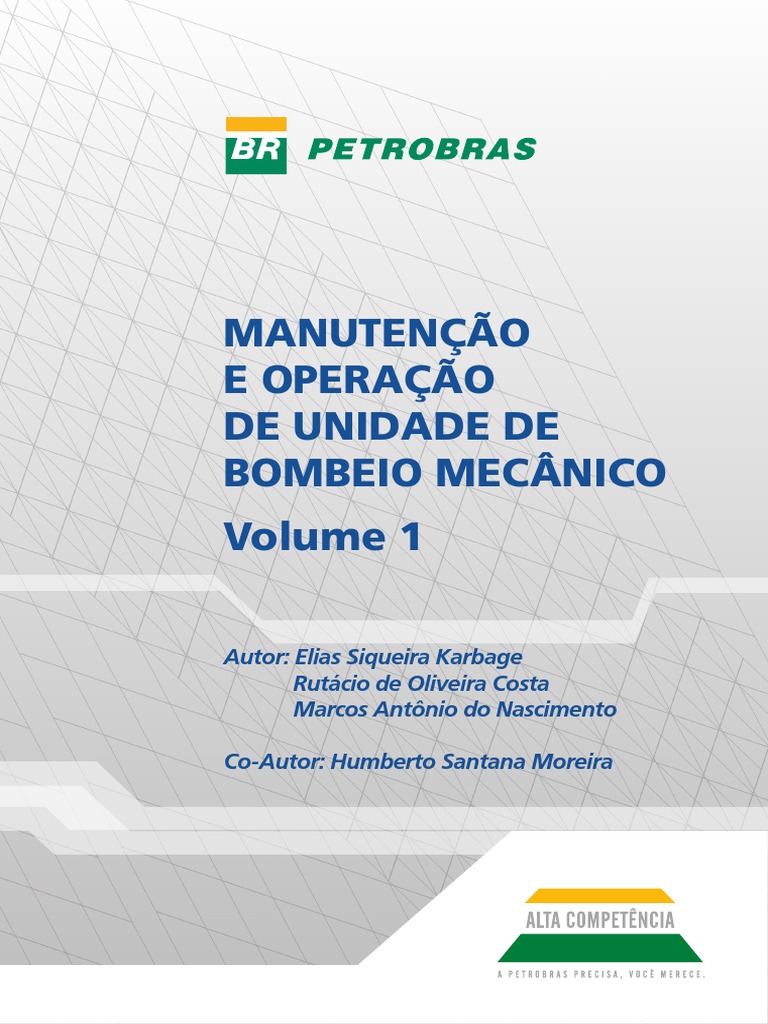 Manutenção e Operação de Unidade e Bombeio Mecânico (Vol 1) PDF | PDF ...