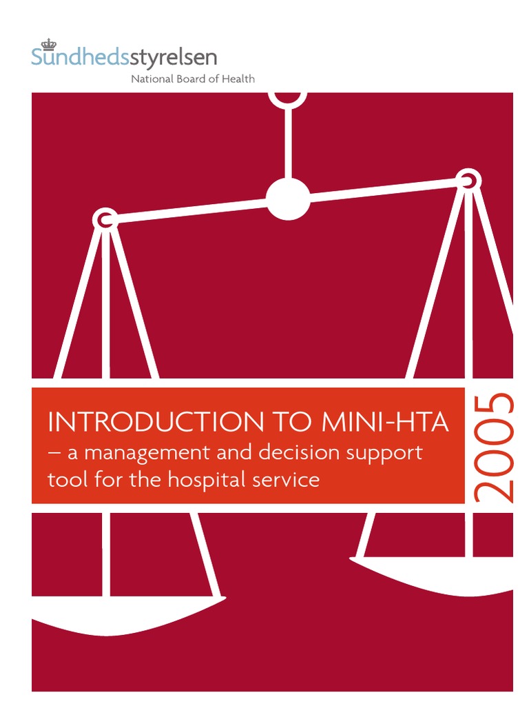 Introduction To Mini-Hta: - A Management and Decision Support Tool For ...