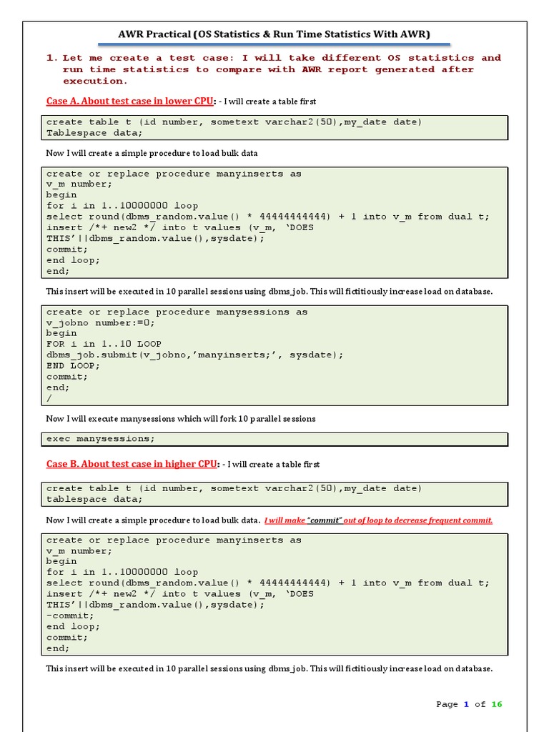 Analysis of OS Statistics, Run Time Statistics, and AWR Reports Reveals Higher Database ...