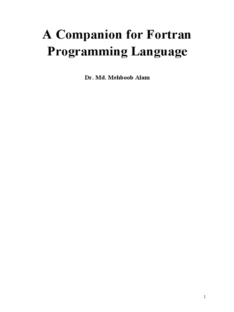 A Companion For Fortran Programming Language: Dr. Md. Mehboob Alam ...