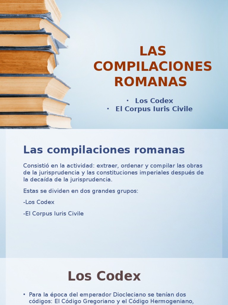 Compilaciones Romanas: Codex y Corpus Iuris | PDF | Ley romana | Europa ...