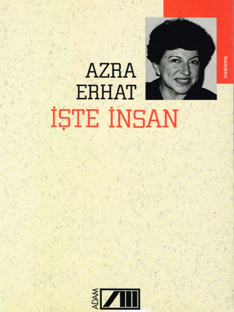 Azra Erhat - İşte İnsan PDF | PDF