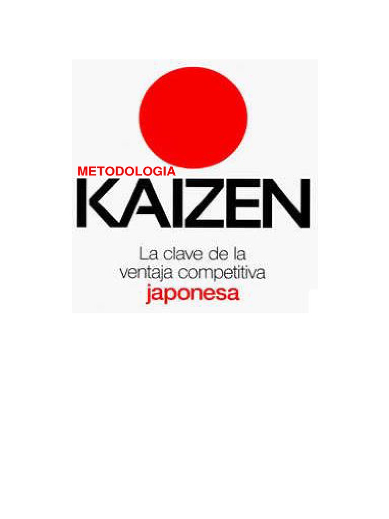 La filosofía Kaizen y sus características como base para el ...