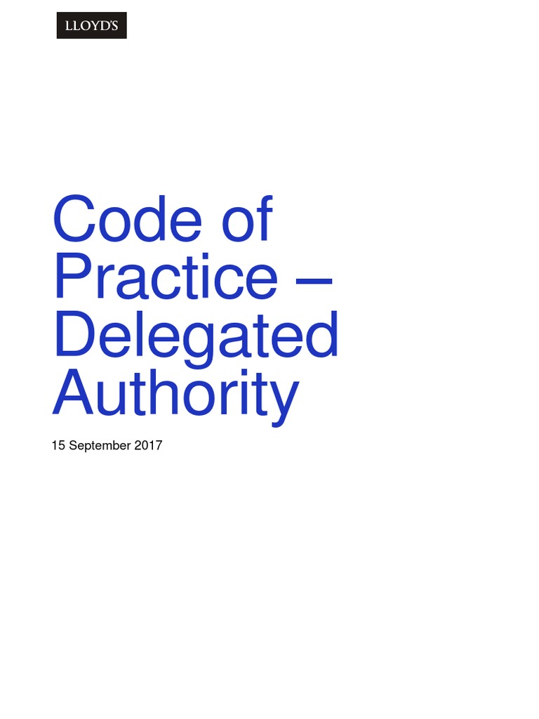 Lloyd's Delegated Authority Code 2017 | PDF | Insurance | Underwriting