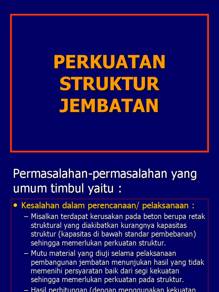 Perkuatan Struktur Jembatan: Metode dan Tantangan | PDF | Komputer | Teknologi & Rekayasa