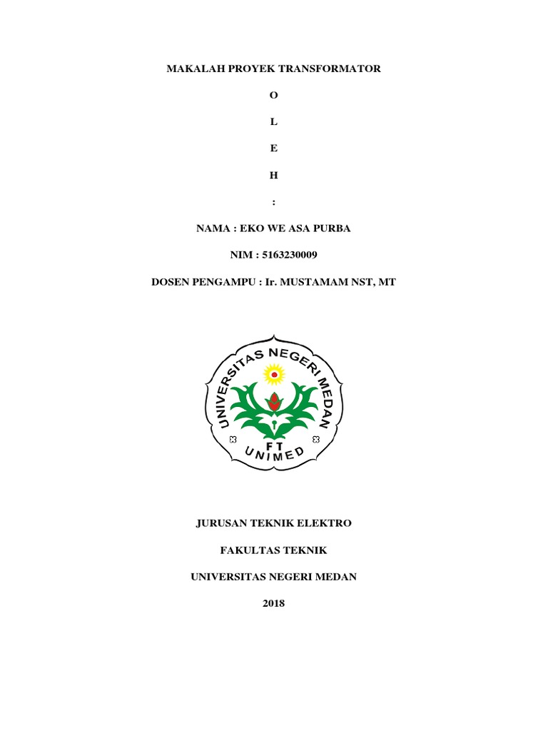 Makalah Proyek Transformator Unimed Eko | PDF | Sains & Matematika | Teknologi & Rekayasa