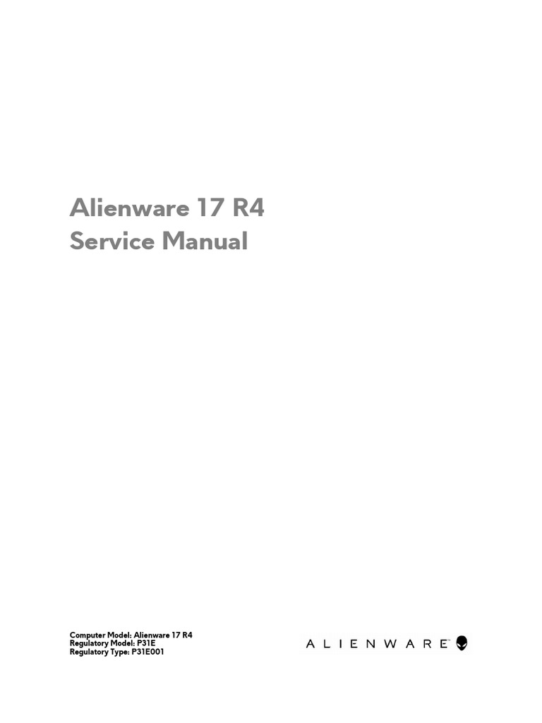 Alienware 17 R4 Service Manual: Computer Model: Alienware 17 R4 ...