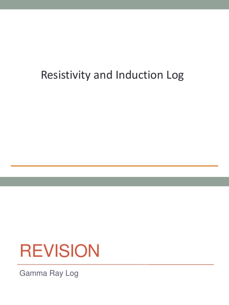 Resistivity and Induction Log | PDF | Porosity | Electrical Resistivity ...