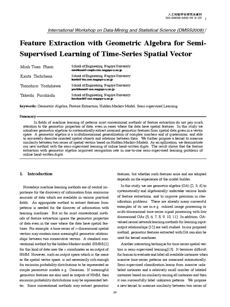 Feature Extraction With Geometric Algebra For Semi Supervised Learning Of Time Series Spatial