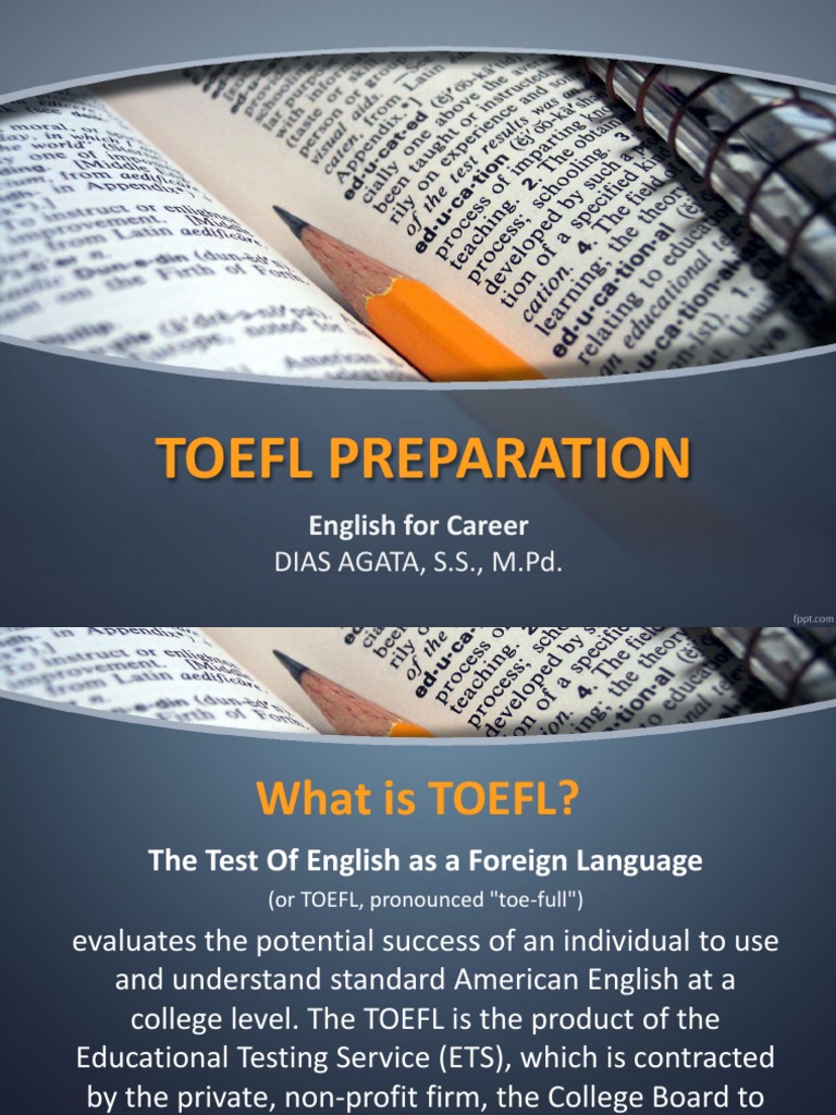 Toefl Preparation: Dias Agata, S.S., M.PD | PDF | Test Of English As A ...