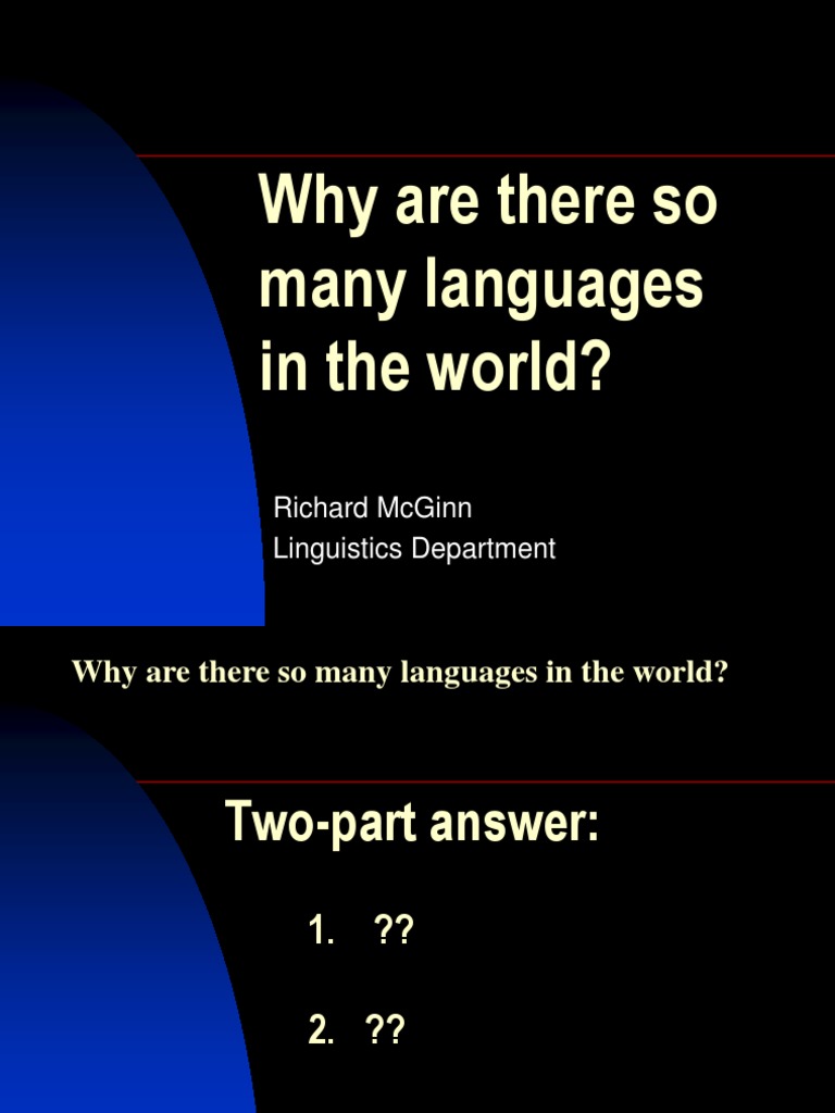 McGinn R. Why Are There So Many Languages in The World | PDF ...