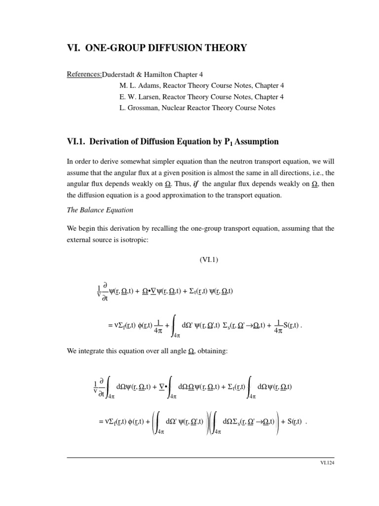 Vi. One-Group Diffusion Theory: VI.1. Derivation of Diffusion Equation ...