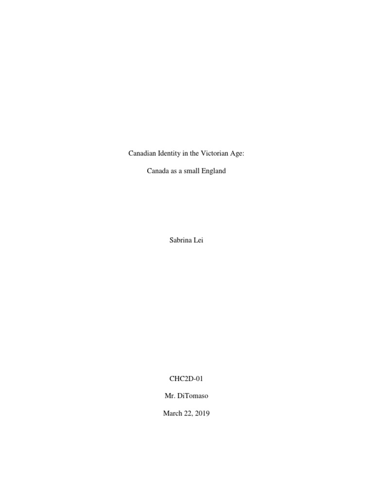 Canadian Identity in The Victorian Age: Canada As A Small England | PDF
