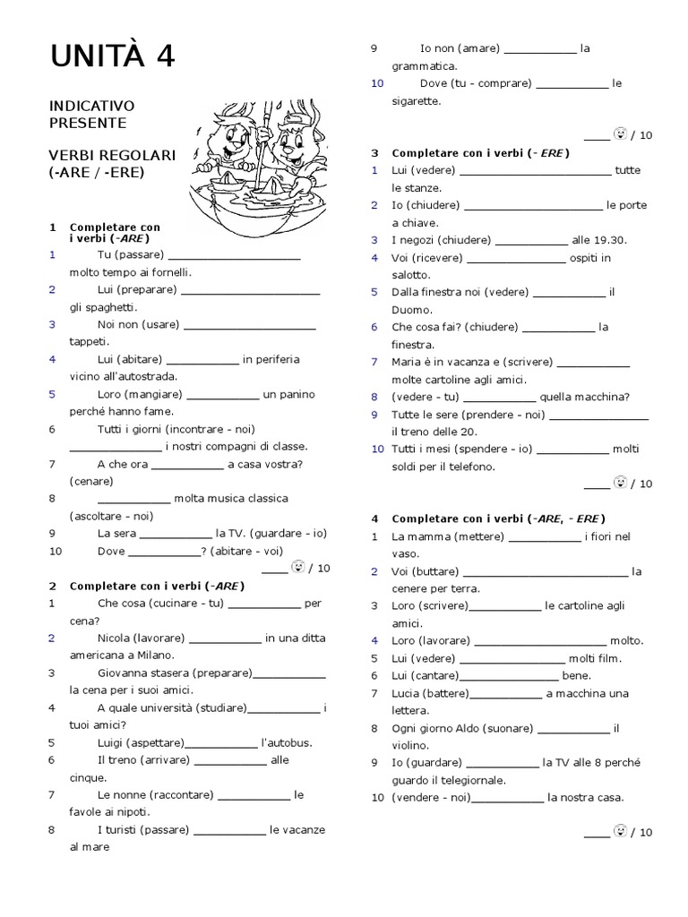 Unità 4: Indicativo Presente Verbi Regolari (-ARE / -ERE)