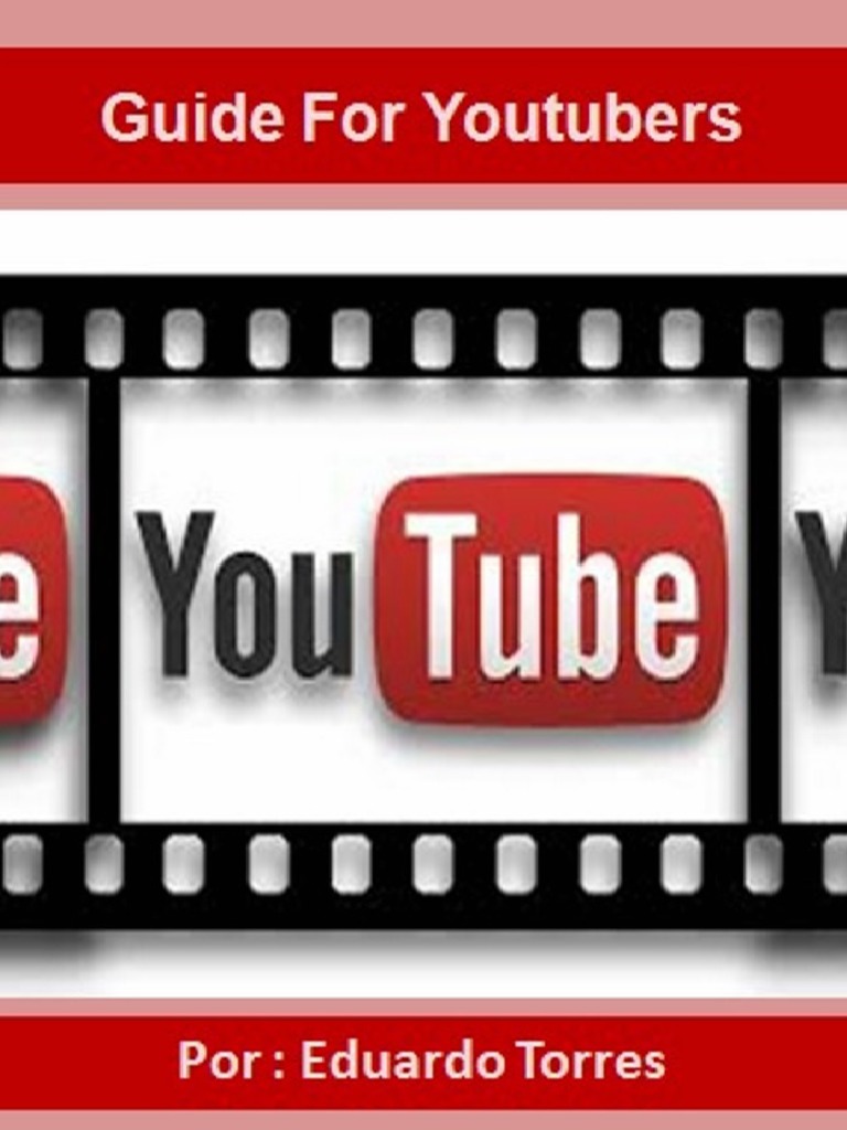 Guide For Youtubers Make Thousands of Dollars With YouTube PDF | PDF ...