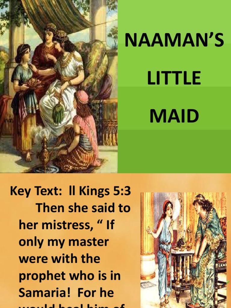 Naaman's Little Maid: A Story of Faith | PDF