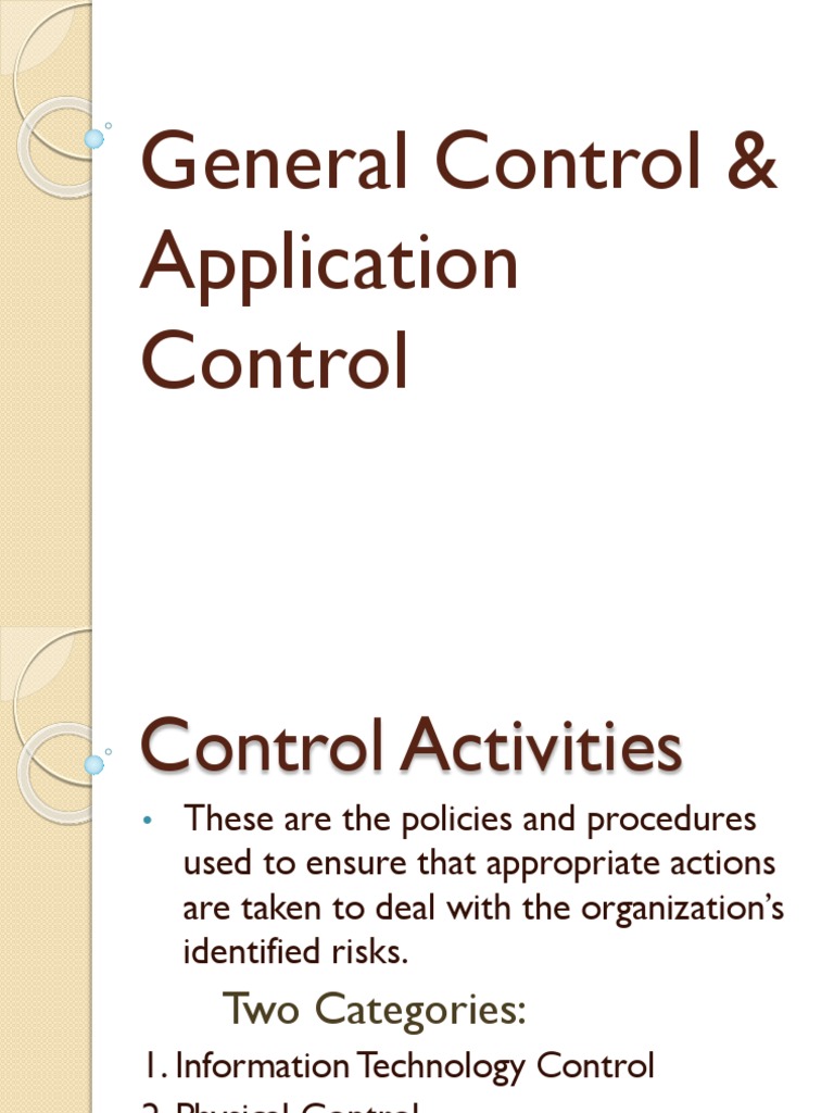 General Control and Application Control | Application Software ...