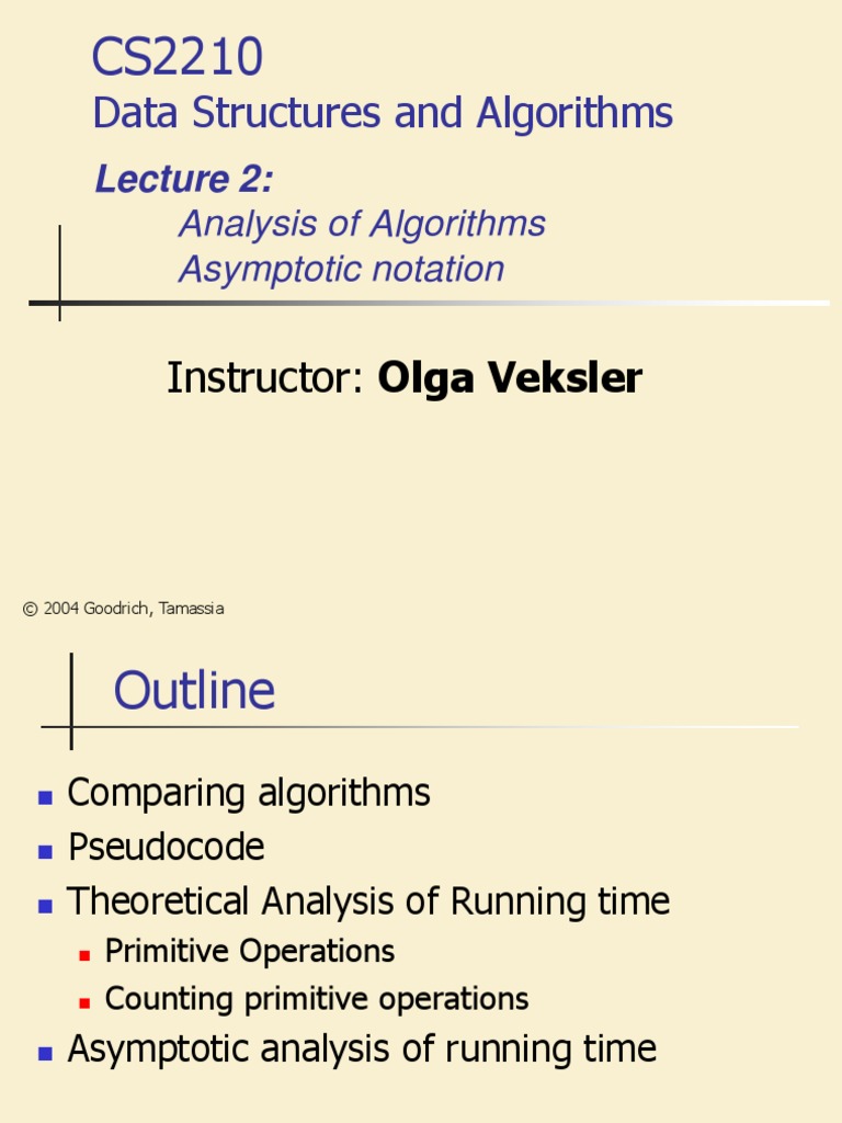 Data Structures and Algorithms: Instructor: Olga Veksler | PDF | Time Complexity | Algorithms