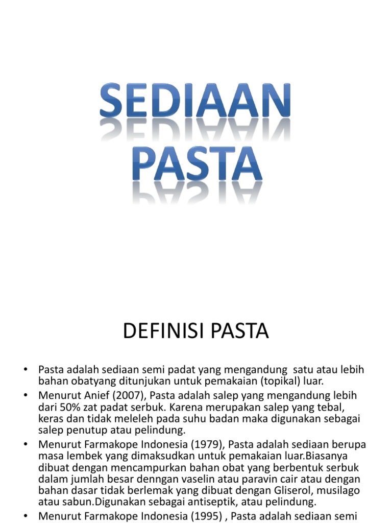 Definisi dan Karakteristik Sediaan Pasta | PDF | Memasak, Makanan ...