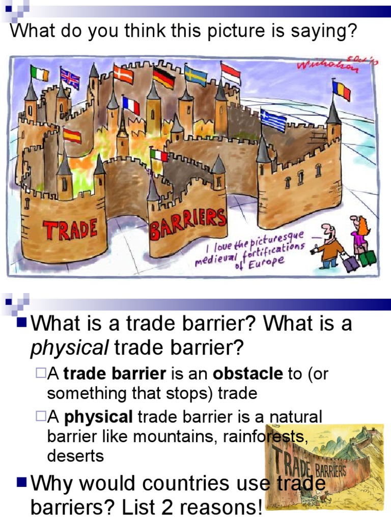 The barriers being imposed are: 1. Tariff 2. Embargo 3. Quota | PDF ...